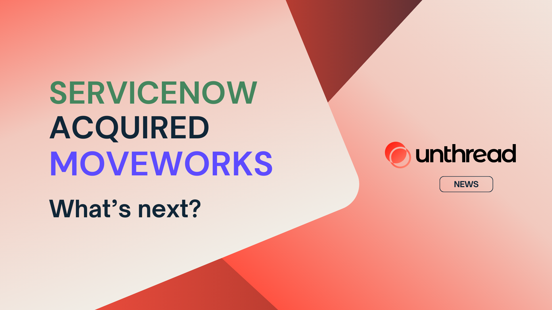 Moveworks Alternatives Upon ServiceNow Acquisition